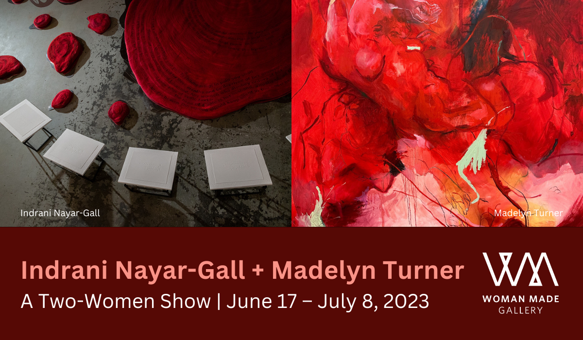 Indrani and Madelyn-A Two-Women Show – Woman Made Gallery