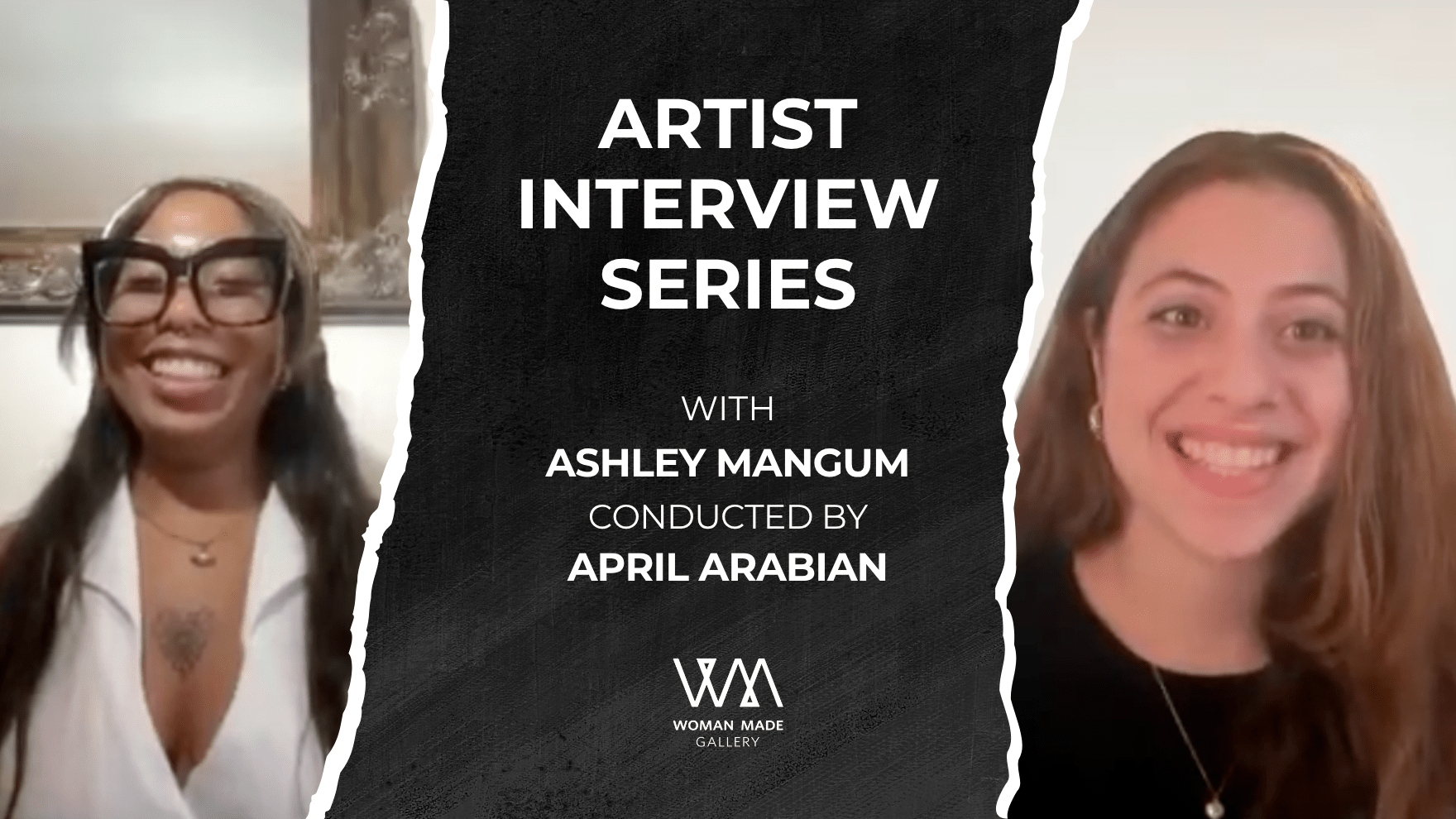 Artist Interview Series – Woman Made Gallery